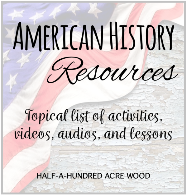 U.S. History Resources : Half a Hundred Acre Wood