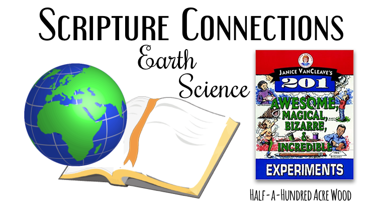 Science Scripture Connections: Earth Science : Half a Hundred Acre Wood