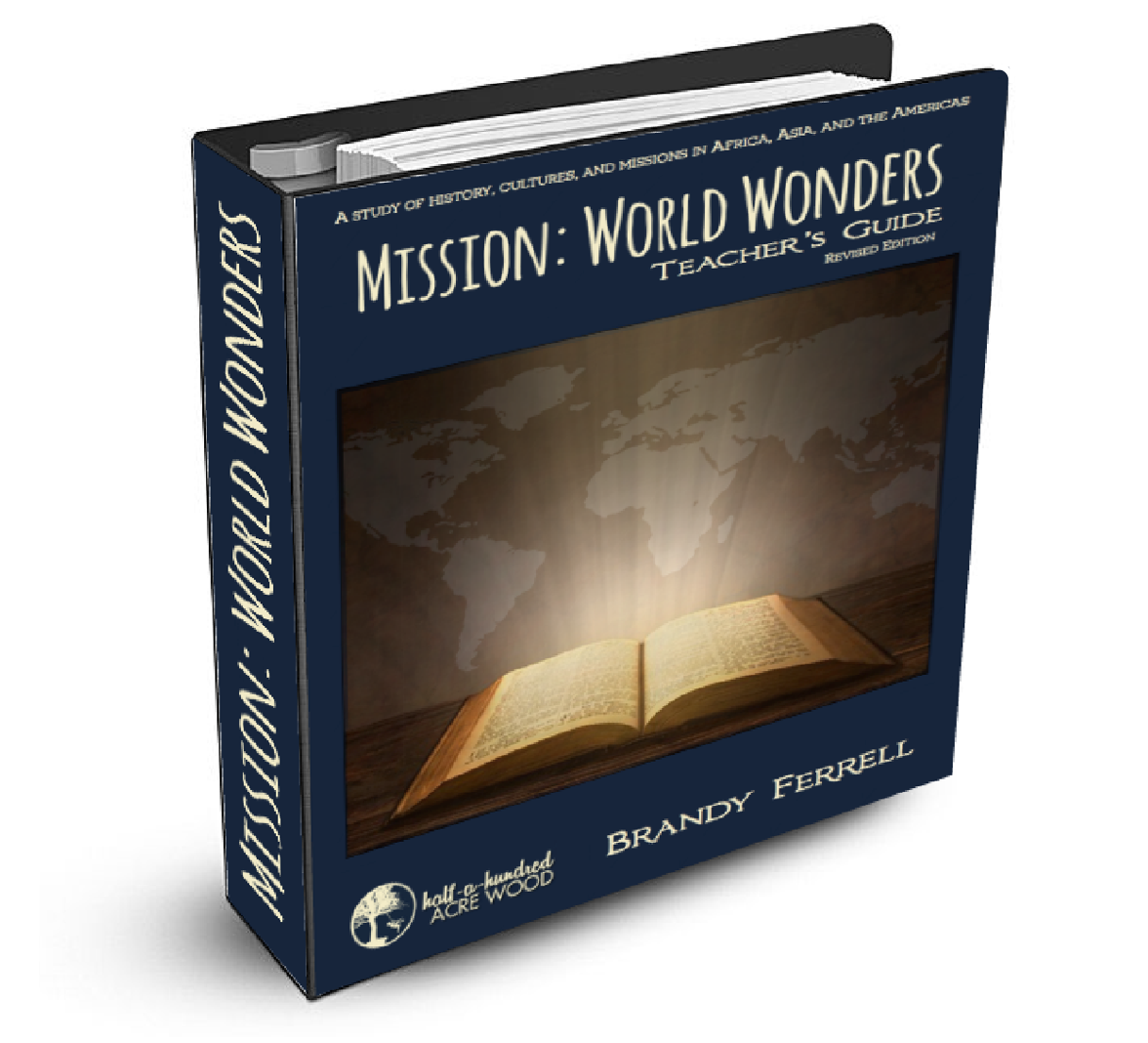 Mission: World Wonders Homeschool Curriculum : Half a Hundred Acre Wood