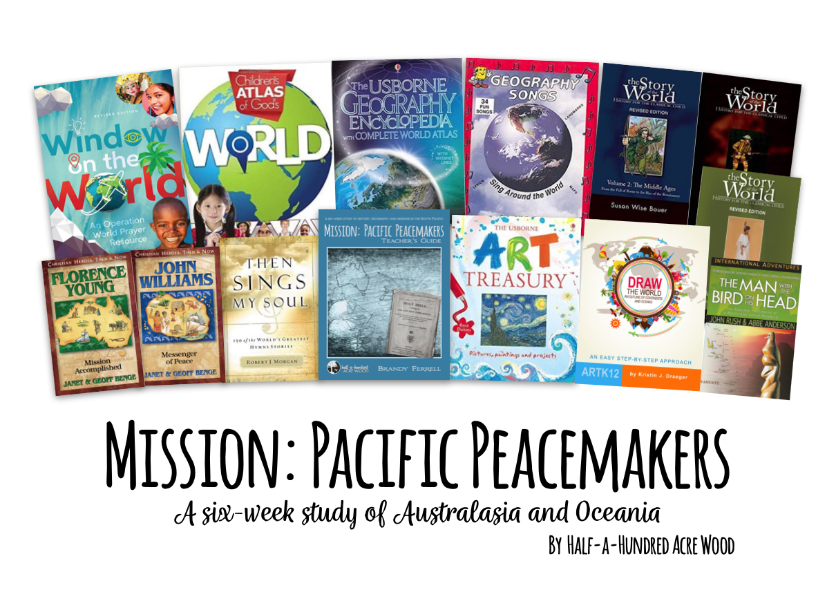 Mission Pacific Peacemakers Six-Week Study : Half a Hundred Acre Wood