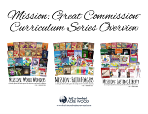 Mission Great Commission Curriculum Overview : Half a Hundred Acre Wood