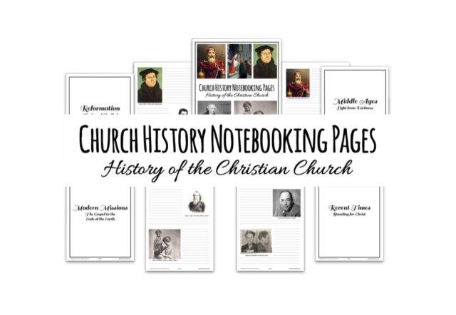 Church History Notebooking Pages : Half a Hundred Acre Wood