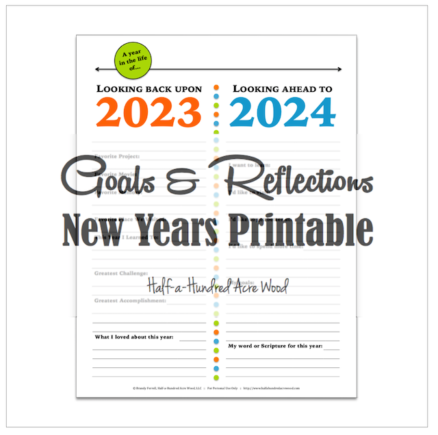 New Years Printable: Goals & Reflections : Half a Hundred Acre Wood