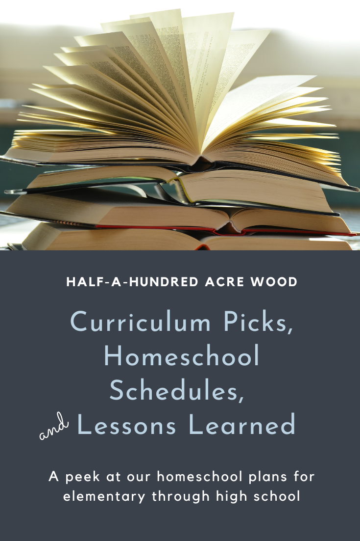 Curriculum Picks, Schedules, & Lessons Learned : Half a Hundred Acre Wood
