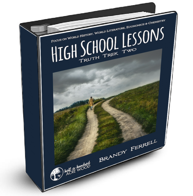 Truth Trek Three: High School Lesson Plans : Half a Hundred Acre Wood