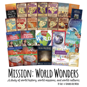 Mission: World Wonders Homeschool Curriculum : Half a Hundred Acre Wood
