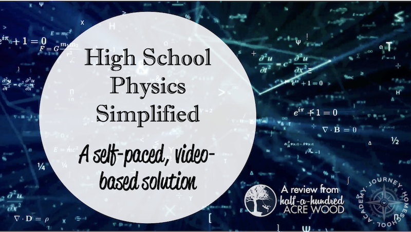 High School Science: Discover Physics : Half a Hundred Acre Wood